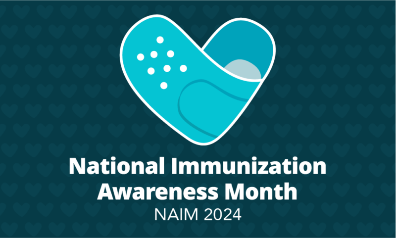 August is National Immunization Awareness Month (NIAM) 2024 - TruMed ...